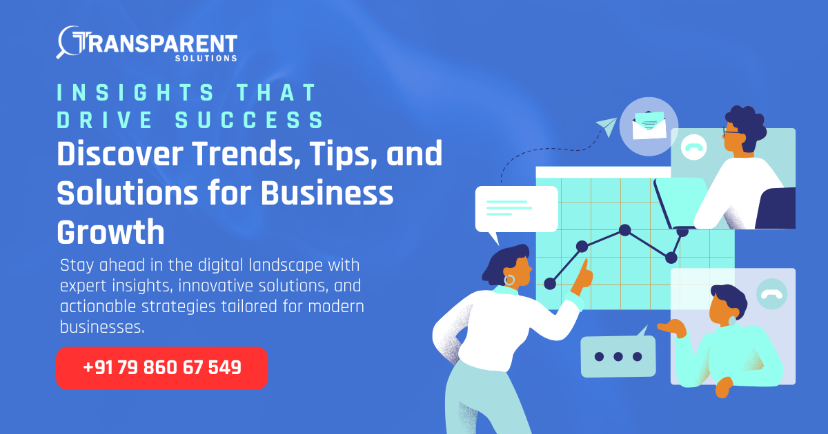 Tech Insights & Development Tips | Blog on Web, Mobile & Shopify Solutions | Transparent Solutions